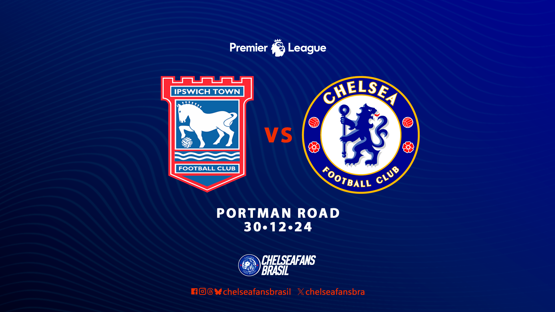 Prévia: Ipswich Town vs Chelsea - Premier League 24/25 - 19ª Rodada ...