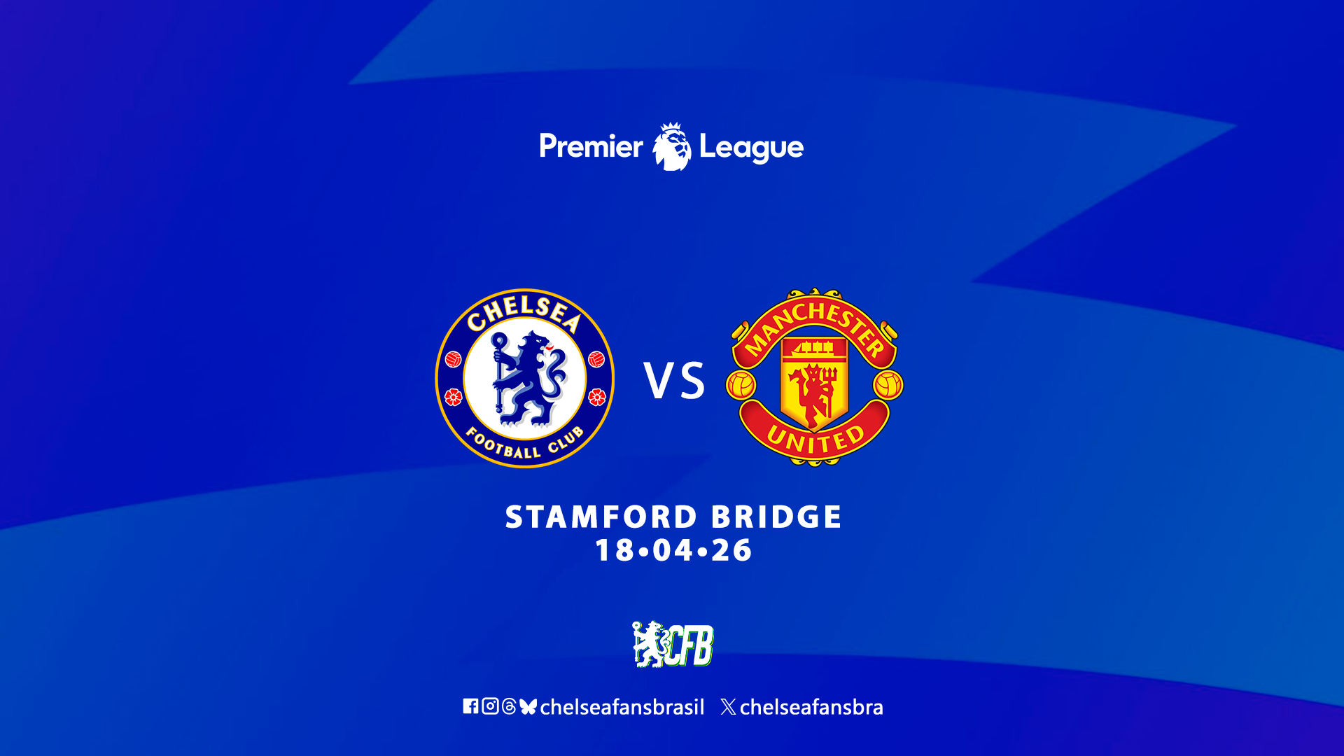 Prévia: Chelsea vs Manchester United - 33ª Rodada Premier League 25/26 ...